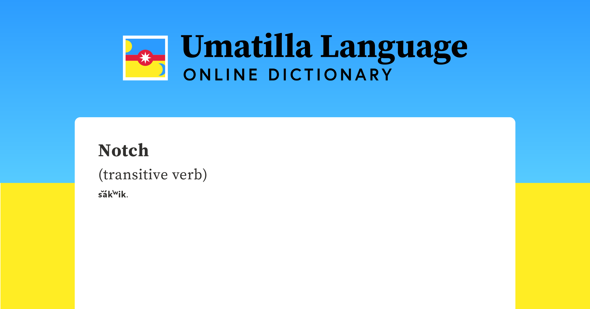 Notch – Umatilla Language Online Dictionary